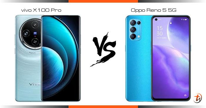 vivo X100 Pro 对比 Oppo Reno 5 5G - 功能区别与规格参数对比 - TechNave 中文版